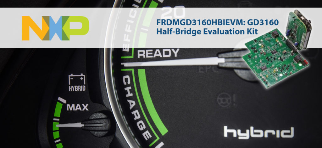 NXP GD3160 Half-Bridge Evaluation Kit - Richardson RFPD